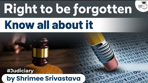 What is the Right to be forgotten