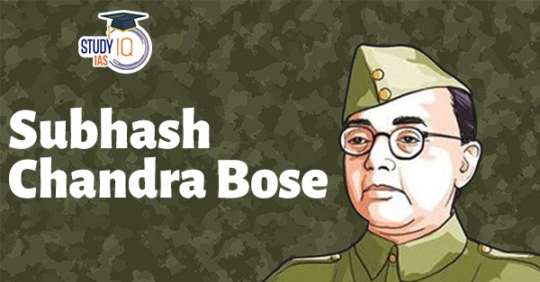 Subhash Chandra Bose Biography, History, Achievements