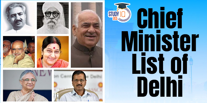List of Chief Ministers of Delhi 2022, Delhi CM List Updated