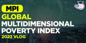 Global Multidimensional Poverty Index (MPI) 2022