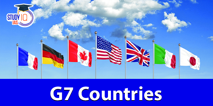 G7 Countries List, Names, Members, History, Significance, News