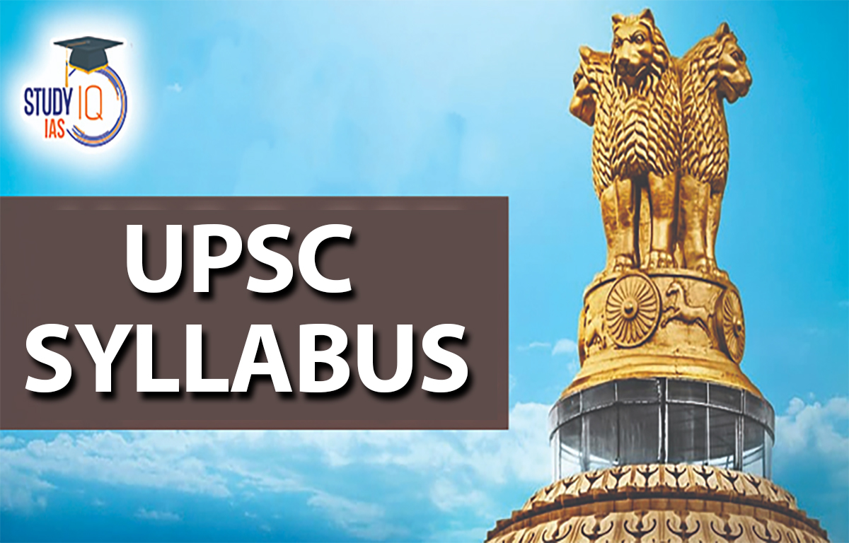 UPSC Syllabus 2023, UPSC Syllabus PDF For Civil Services Examination
