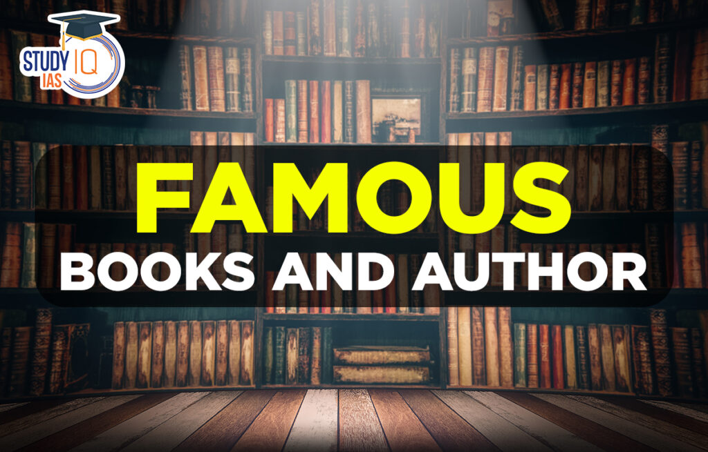 Famous Books and Authors 2023, List of Books and Authors