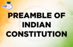The Preamble of Indian Constitution Meaning, Objectives, Significance
