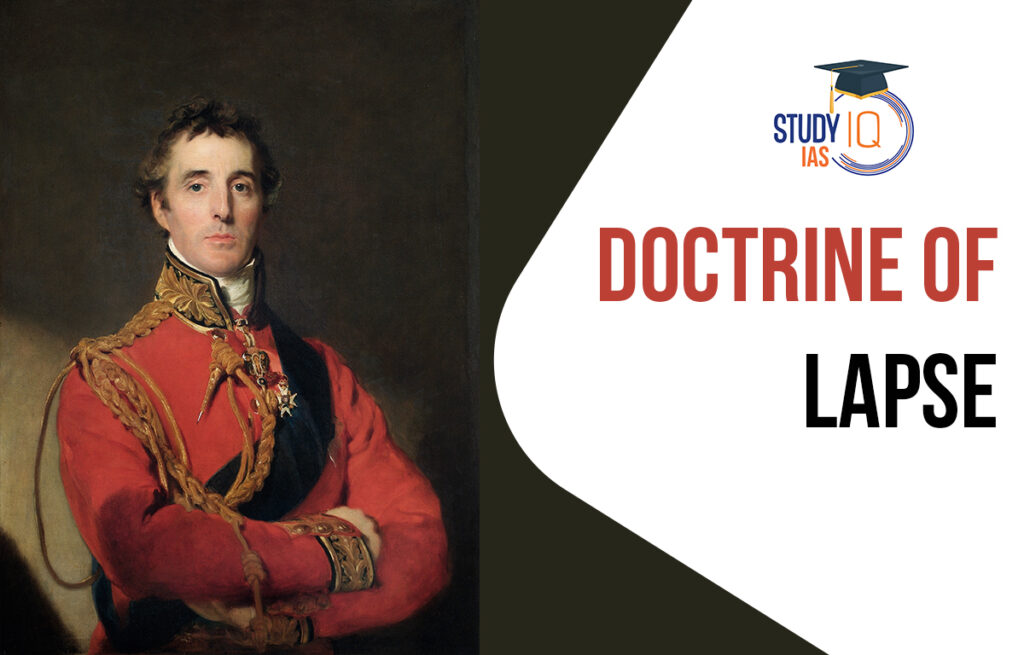 Doctrine of Lapse, Meaning, History, Features and Impacts