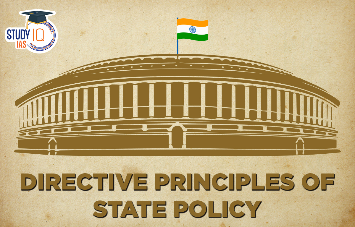 Directive Principles Of State Policy DPSP Meaning Articles