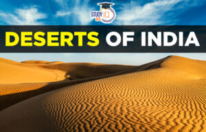 Deserts of India Map, Features of Thar Desert & Cold Desert of India