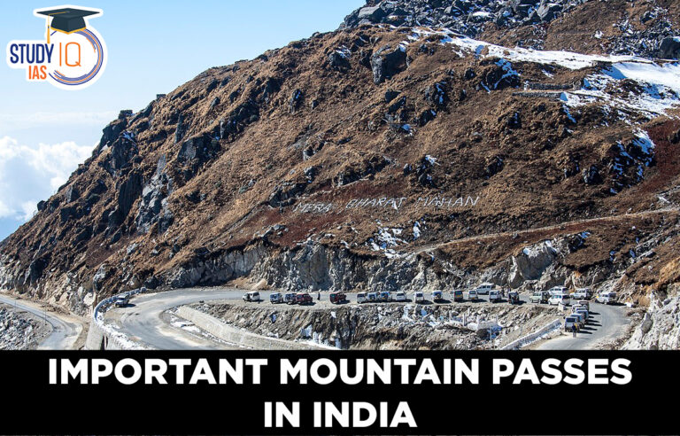 Important Mountain Passes In India, Map, State wise List