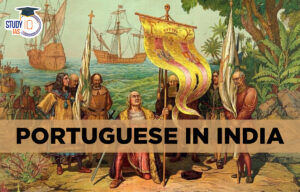 Portuguese in India, History, Rise, Administration, Impact and Decline