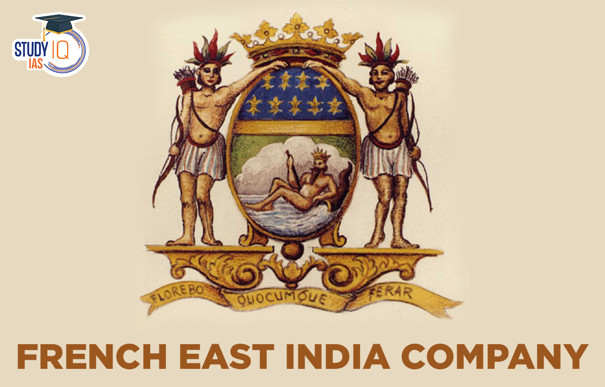 French East India Company, History, Establishment, Decline and Danish ...