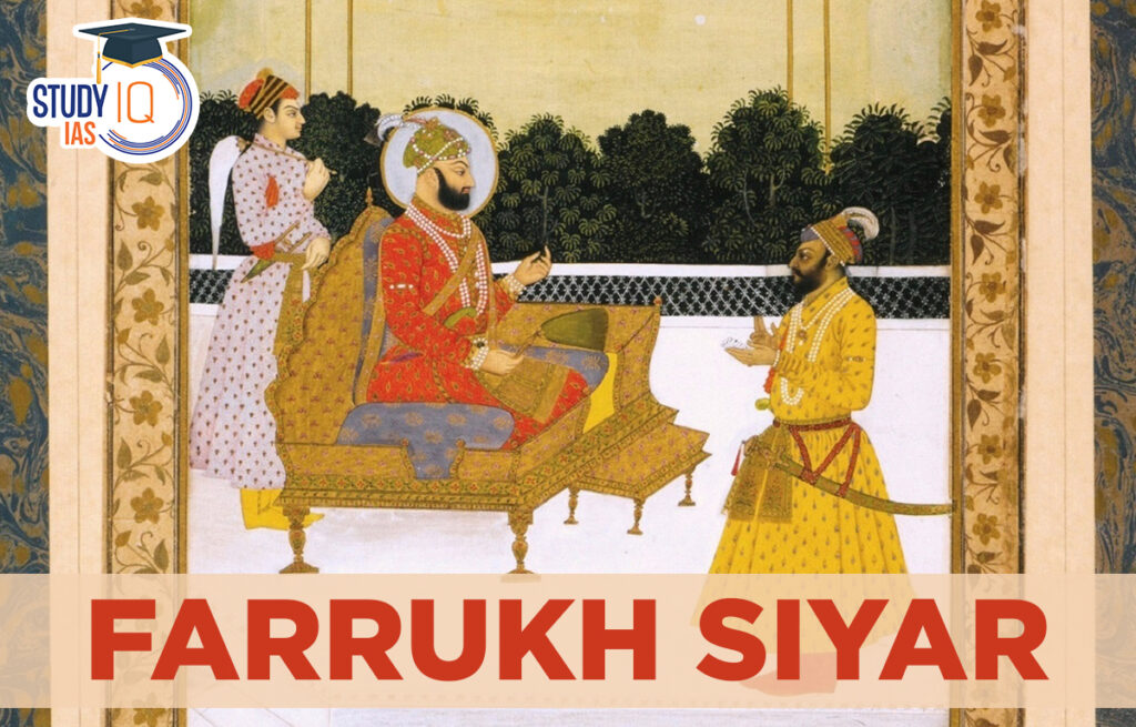 Farrukh Siyar, History, Reign, Significance and Final Crisis