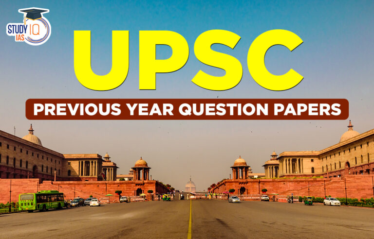 UPSC Previous Year Question Papers, Prelims, Mains & Optional Subjects