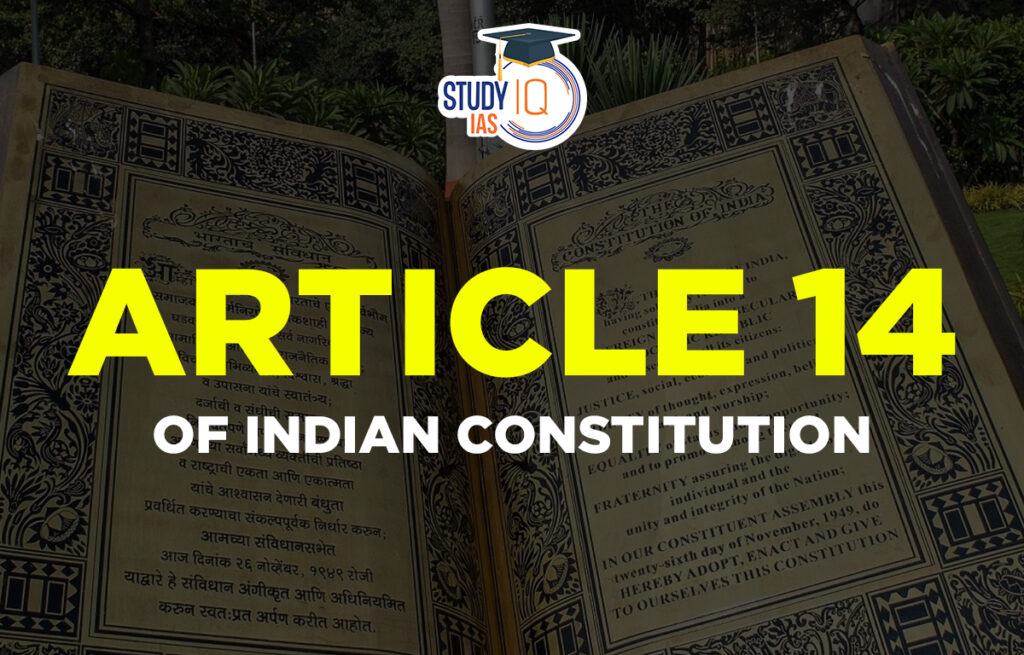 Article 14 of Indian Constitution, Equality Before Law, Explanation