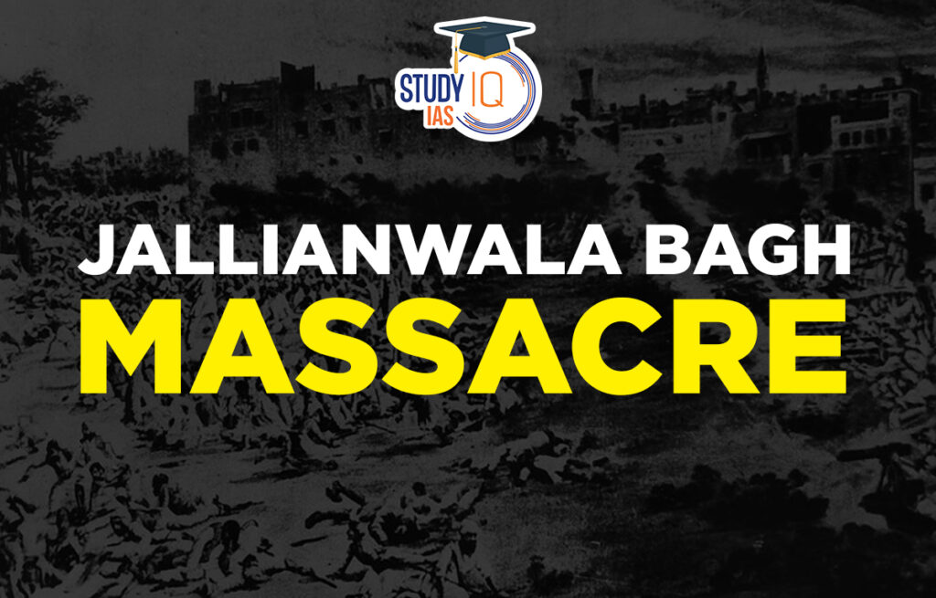 Jallianwala Bagh Massacre 1919, History, Causes, Effects