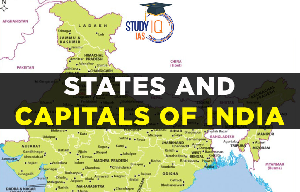 States and Capitals of India, List & Map of 28 States