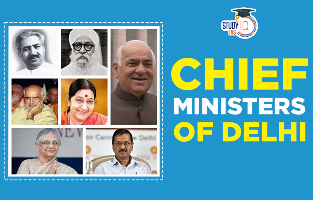 Chief Ministers of Delhi 2023, Delhi CM List Updated