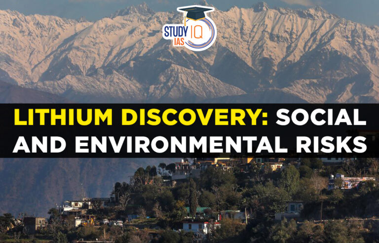 Lithium Discovery: Social and Environmental Risks