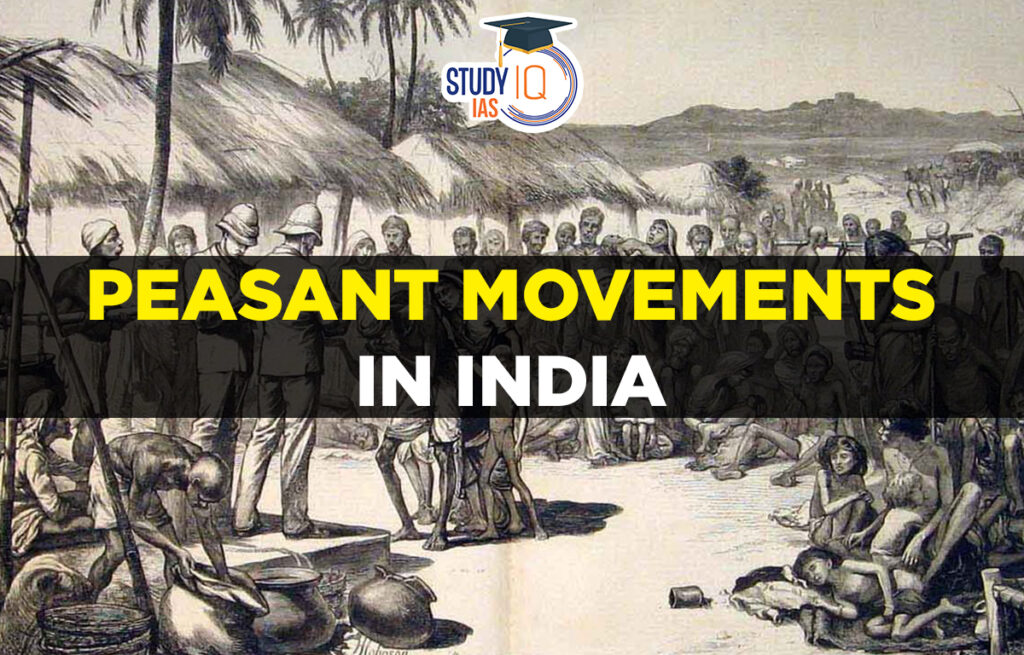 Peasant Movements in India List, History, Evolution, Causes & Impact