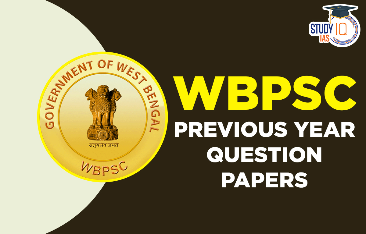 WBPSC Previous Year Question Papers, Download WBCS Question Paper PDF