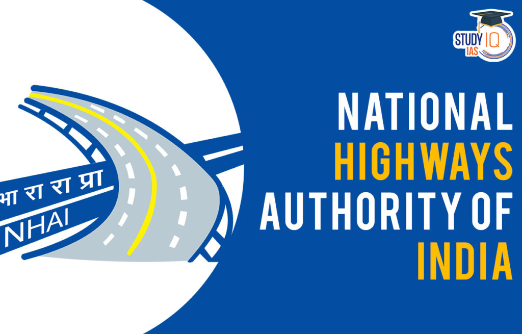 National Highways Authority of India, Chairman, Act, Functions