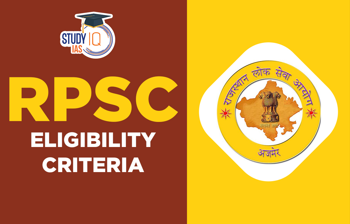 RPSC RAS Eligibility Criteria 2023, Age Limit & Qualification