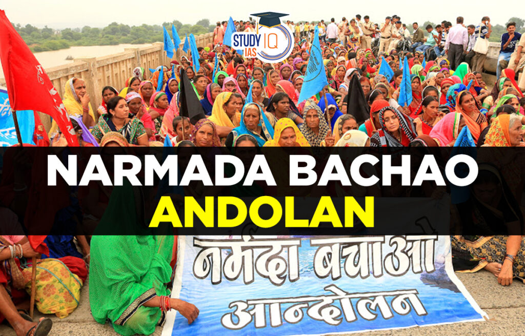 Narmada Bachao Andolan, History, Causes, Leader, Challenges