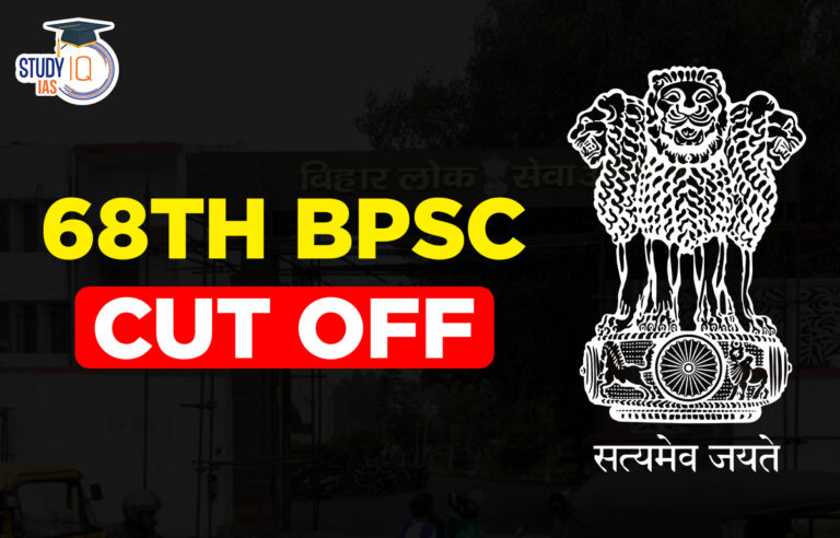 BPSC 68th Cut Off 2023, Check BPSC Previous Year Cut Off