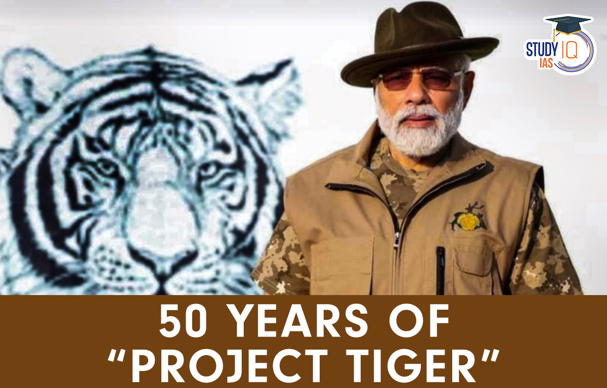50 Years of "Project Tiger"