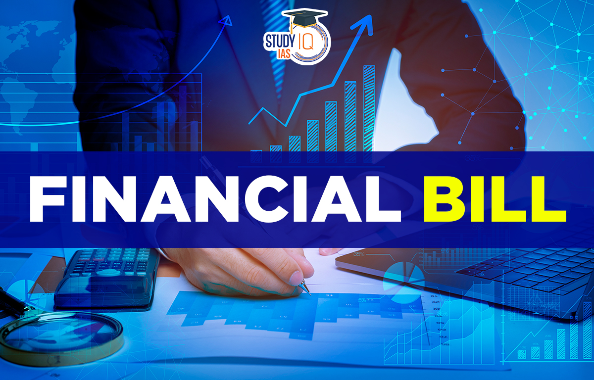 Financial Bill Meaning Types Significance And Need Financial Bill Meaning Types Significance And Need