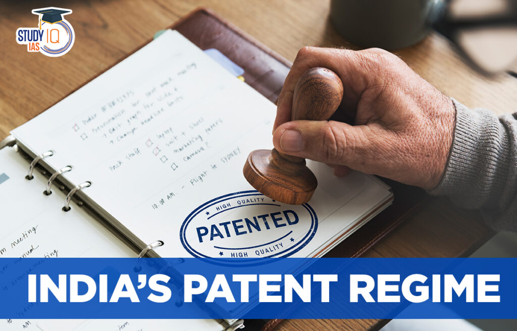 India's Patent Regime