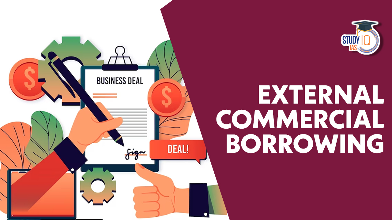 External Commercial Borrowing ECB Meaning Benefits