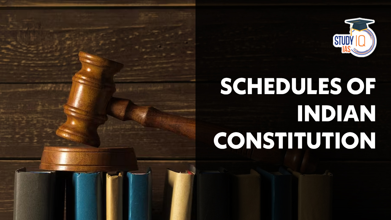 Schedules Of Indian Constitution 12 Schedules Of Constitution Schedules Of Indian Constitution 12 Schedules Of Constitution