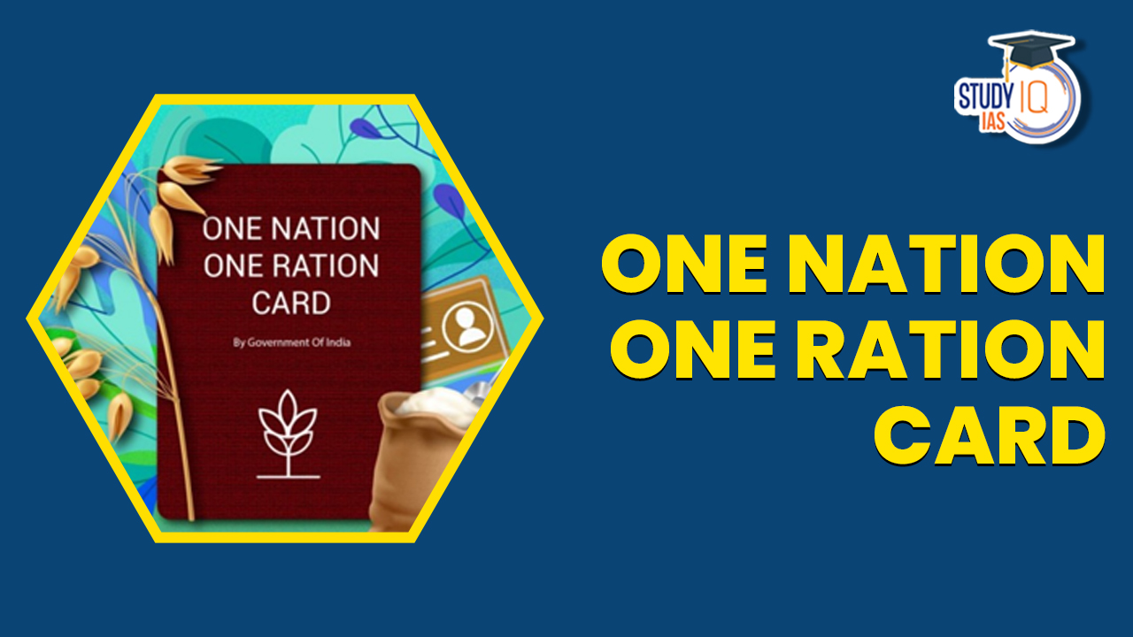 One Nation One Ration Card, Objectives, Key Features