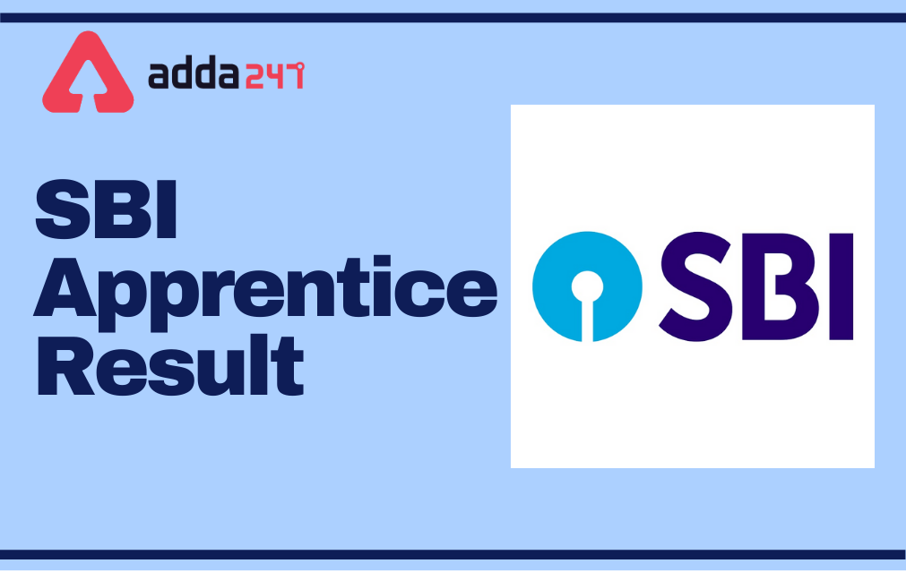 SBI Apprentice Result 2021 Out, Download Result PDF & Marks