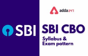 SBI Apprentice Syllabus 2022: SBI Apprentice Exam Pattern & Syllabus