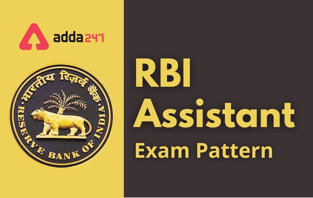 RBI Assistant Exam Pattern 2022, Selection Process