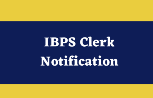 IBPS Clerk Hand Written Declaration 2022 for Clerical Cadre Posts