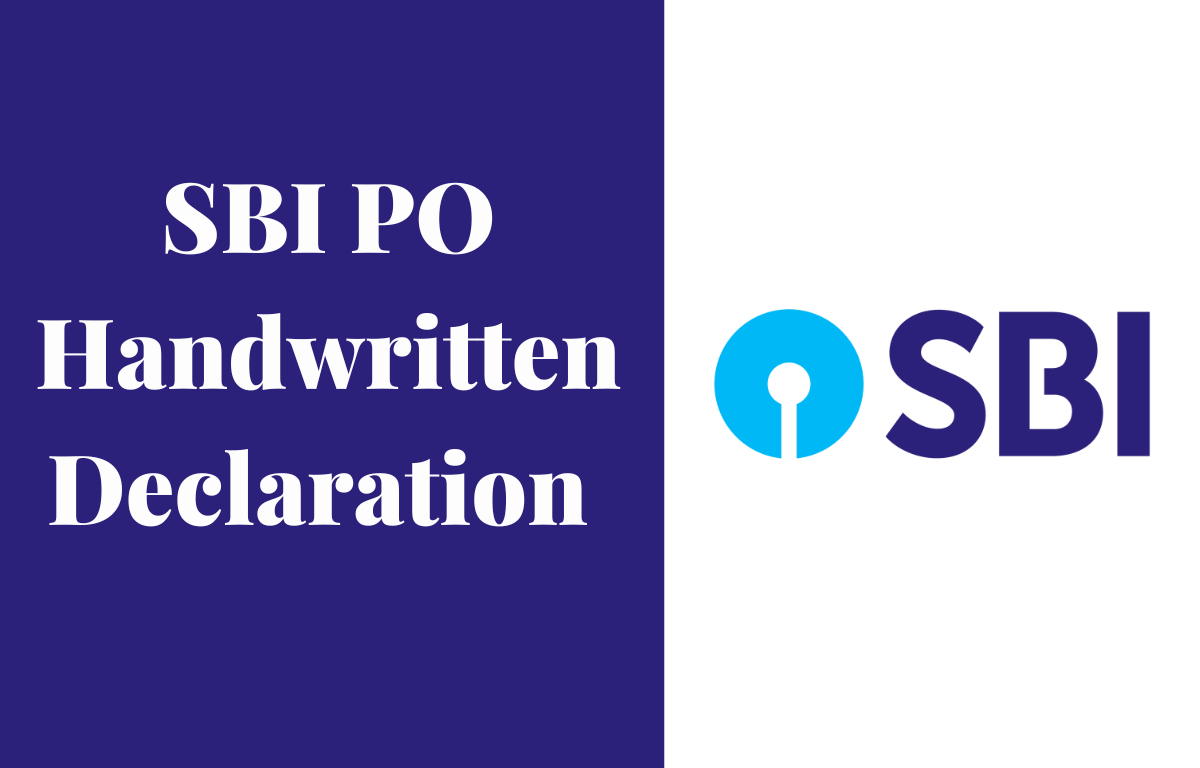 SBI PO Handwritten Declaration 2022, Check SBI Declaration Format