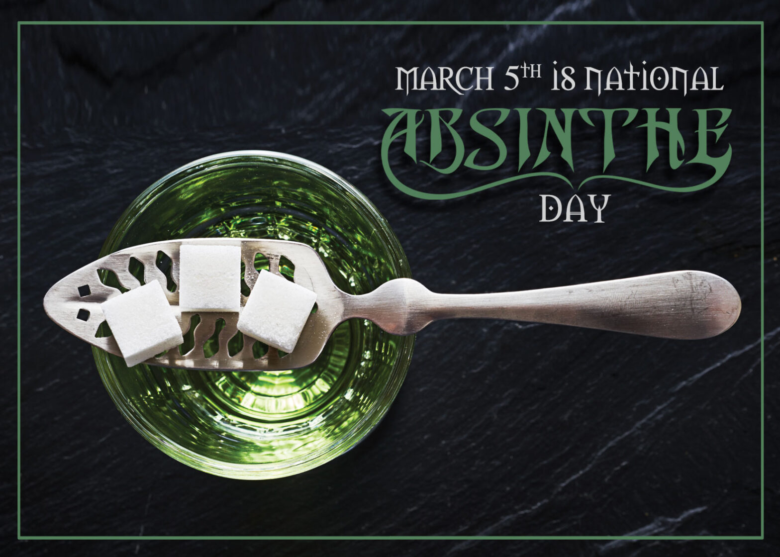 NATIONAL ABSINTHE DAY 2022: 5th March