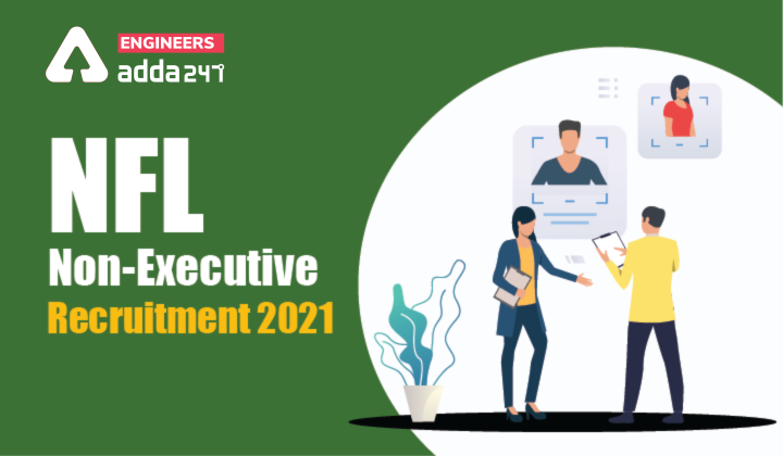 NFL Recruitment 2021, Check Official Notification for 183 Different ...