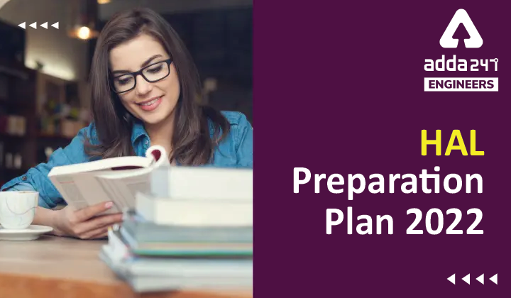 HAL STUDY PLAN 2022, Check HAL MT DT 2022 Preparation Strategy| Free ...