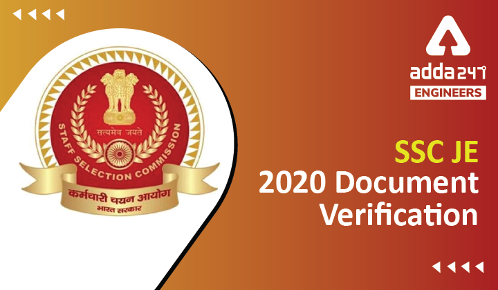 SSC JE 2020 Document Verification, Direct Link to Download SSC Document ...
