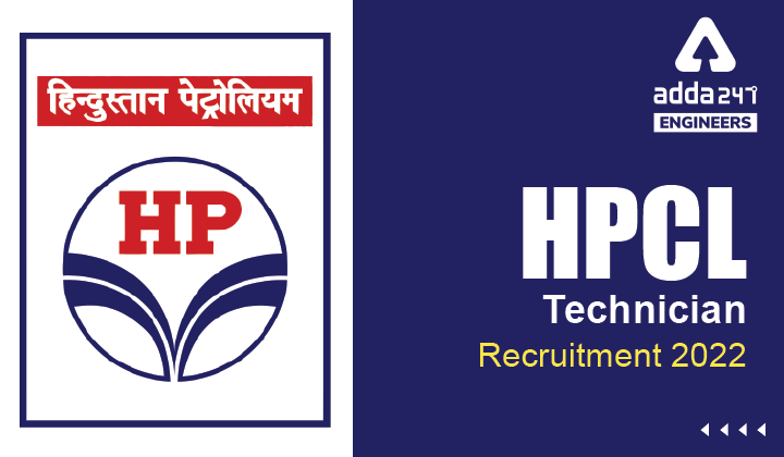 HPCL Technician Recruitment 2022 Apply Online for 186 HPCL Vacancies