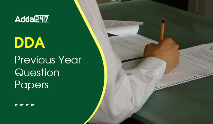 DDA JE Previous Year Question Papers Download Pdf