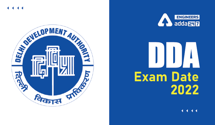 DDA Exam Date 2022, Download DDA Various Posts Exam Schedule PDF