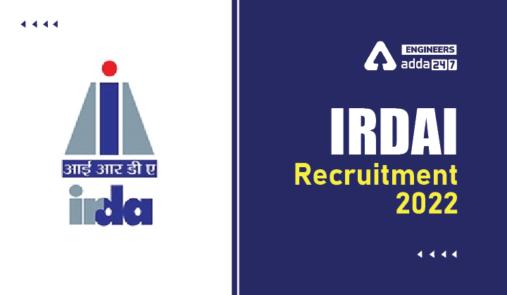 IRDAI Recruitment 2022, Check Here for Young Professionals Posts