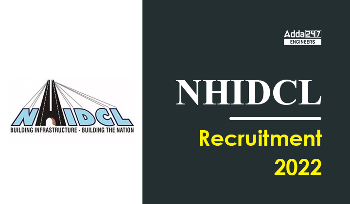 NHIDCL Recruitment 2022