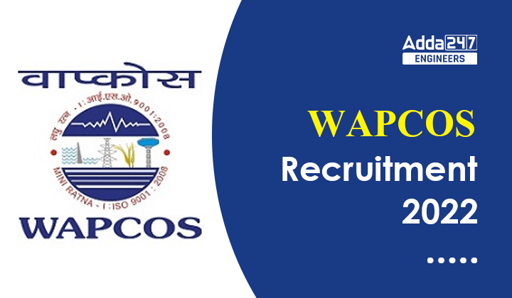 WAPCOS Recruitment 2022