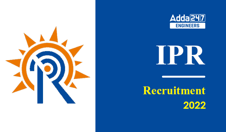 IPR Recruitment 2022