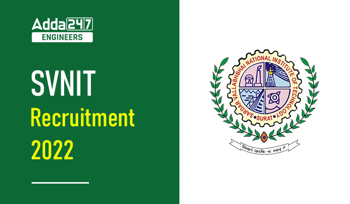 SVNIT Recruitment 2022 Notification Out For 101 Non-Teaching Posts ...